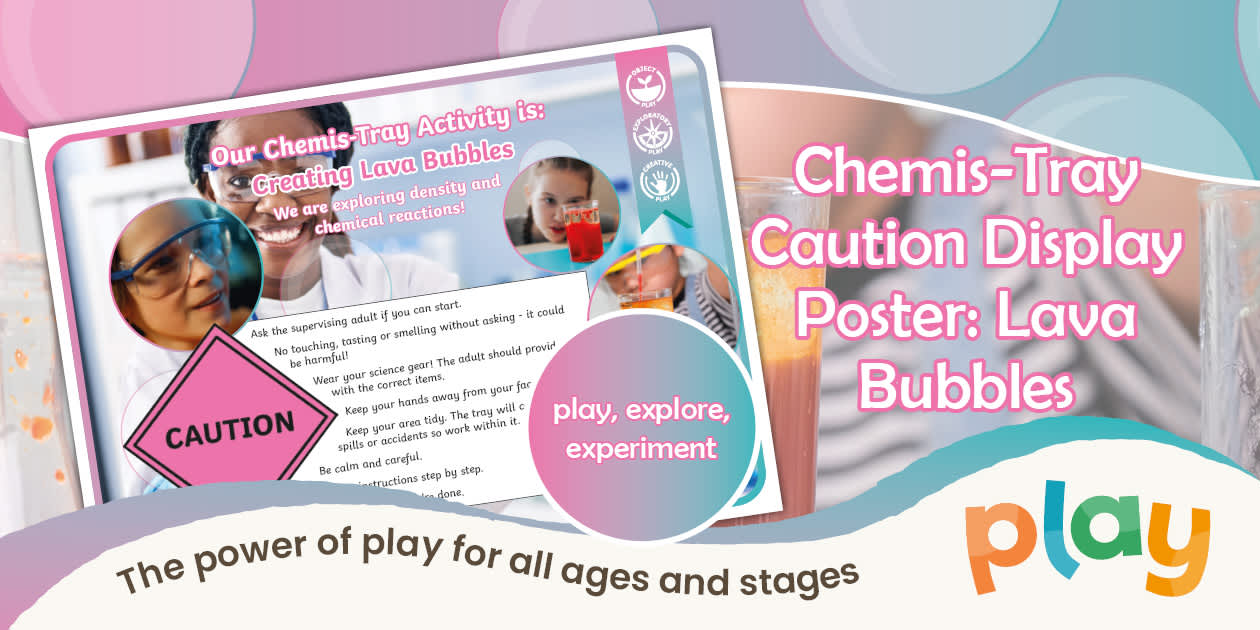 Chemis-Tray Caution Display Poster: Lava Bubbles