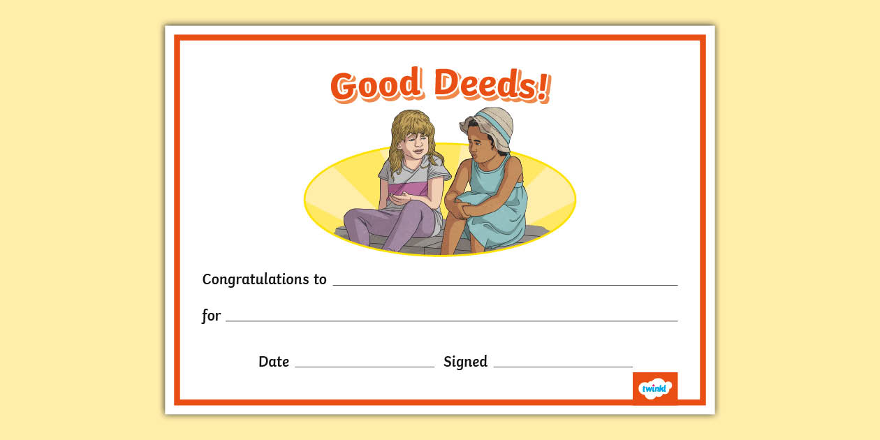 Good Deeds Certificate - PSHE Awards Twinkl