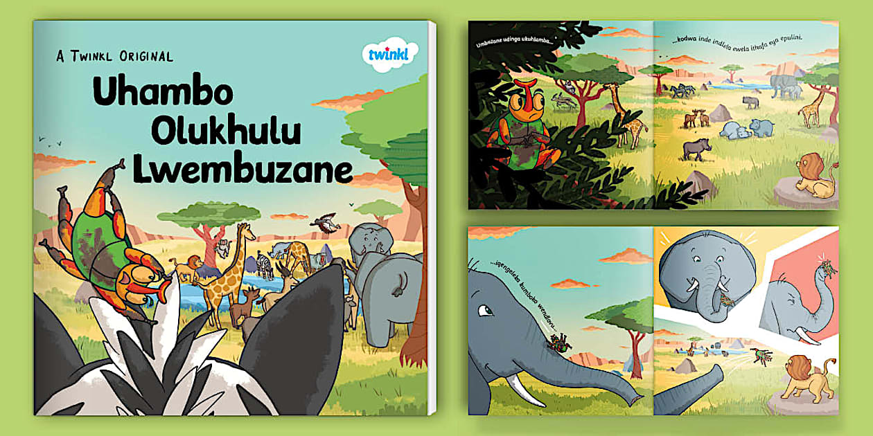 *Uhambo Olukhulu Lwembuzane - A Bugs Big Trip isiXhosa eBook*