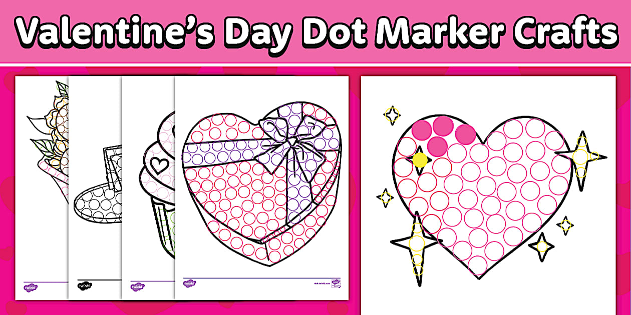 Valentine's Day Dot Marker Crafts