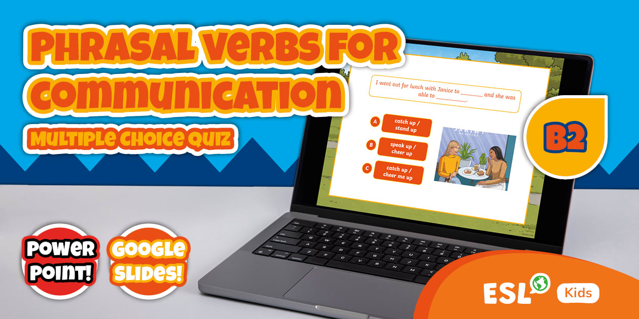 ESL Phrasal Verbs Quiz for Kids