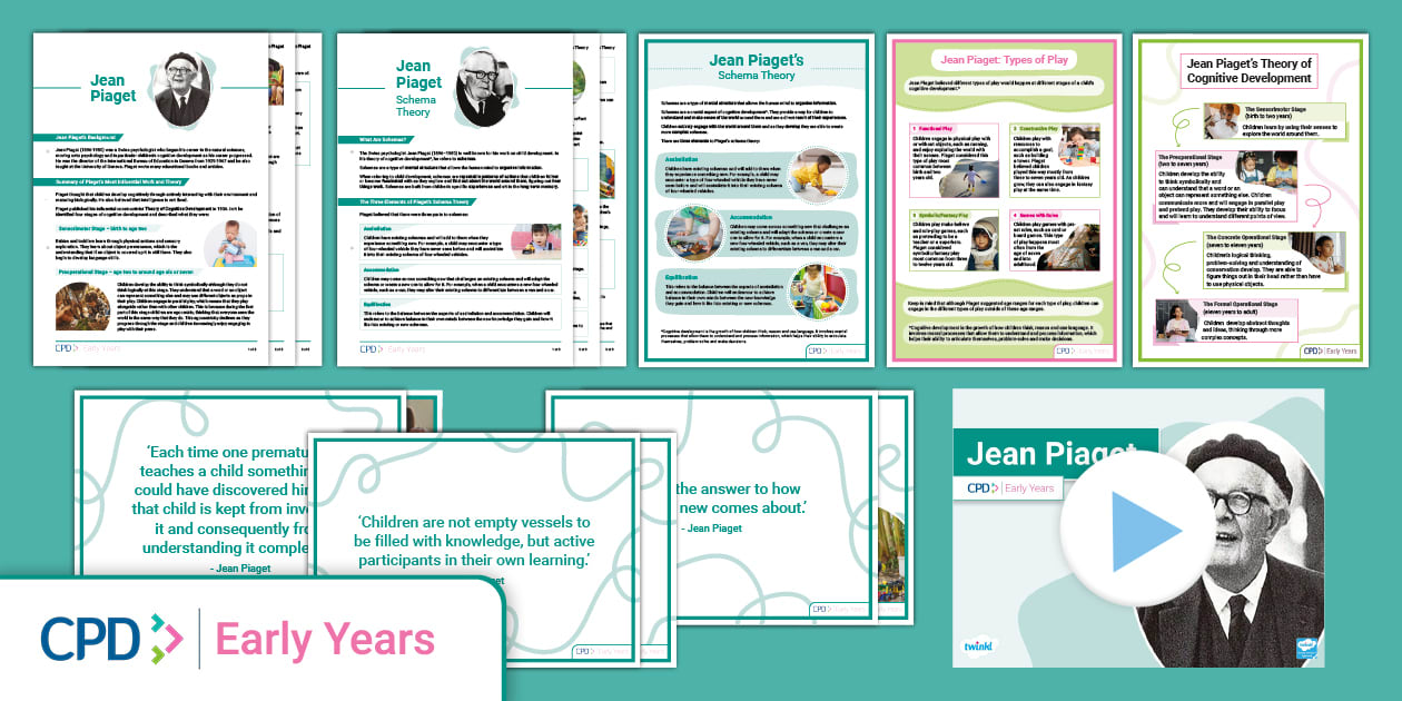 Jean Piaget | Resource Pack | CPD | Theorists (Teacher-Made)