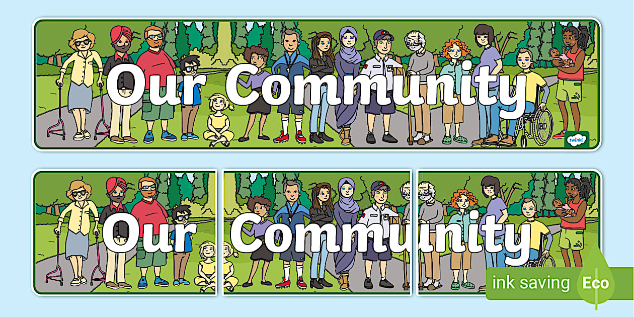 Our Community Display Banner - Community Display Banner