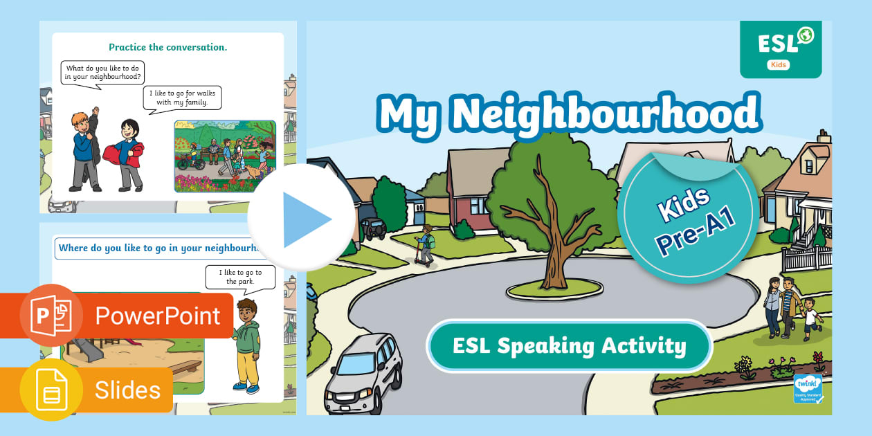 ESL Neighbourhood Speaking Activity for Kids (teacher made)