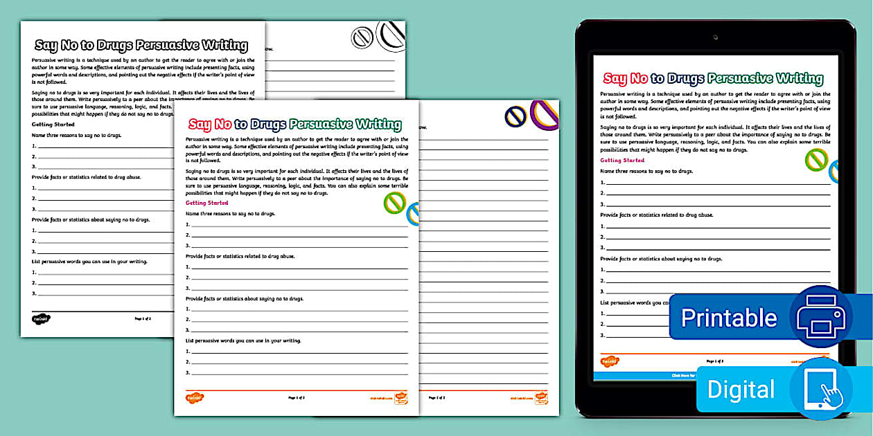 Say No to Drugs Persuasive Writing Worksheet (Teacher-Made)