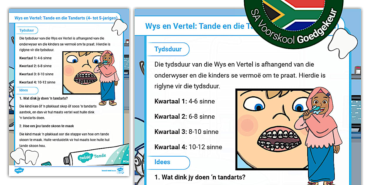 Tande en die Tandarts: Wys en Vertel (4- tot 5-jariges)