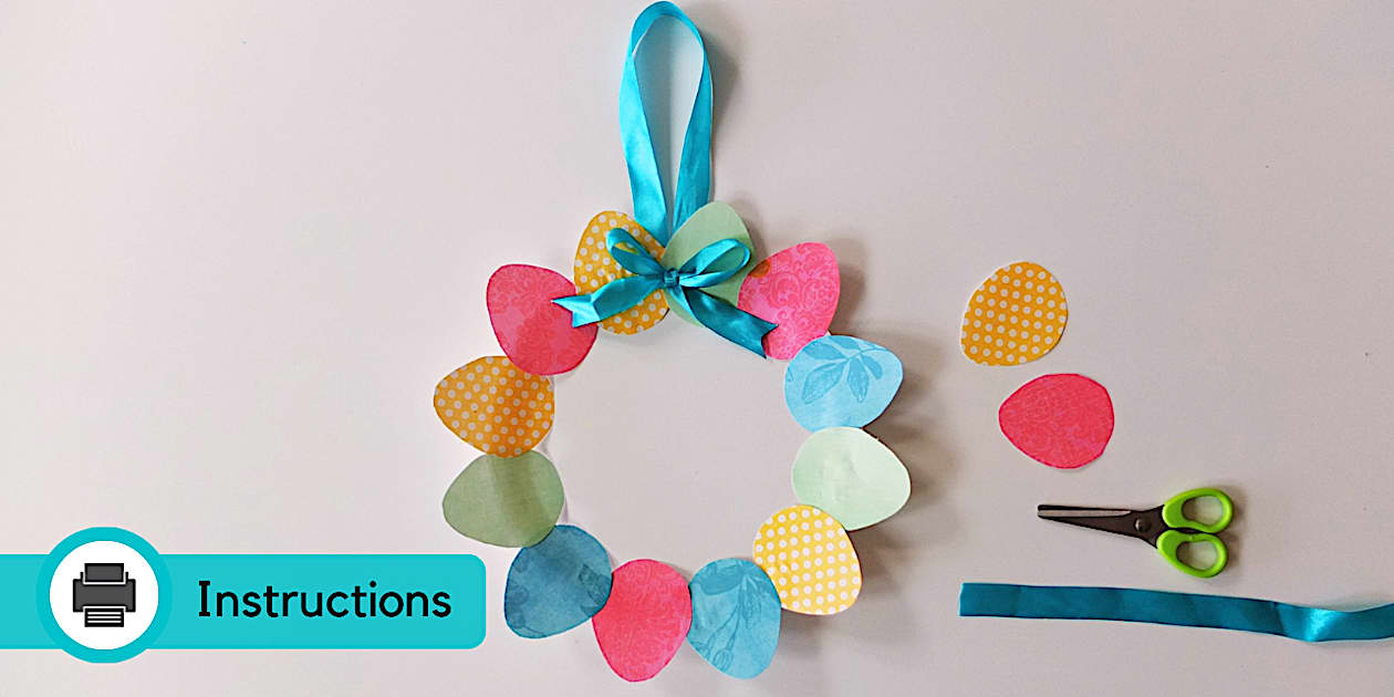 Paper Easter Egg Wreath Craft - Easter Inspiration - Twinkl