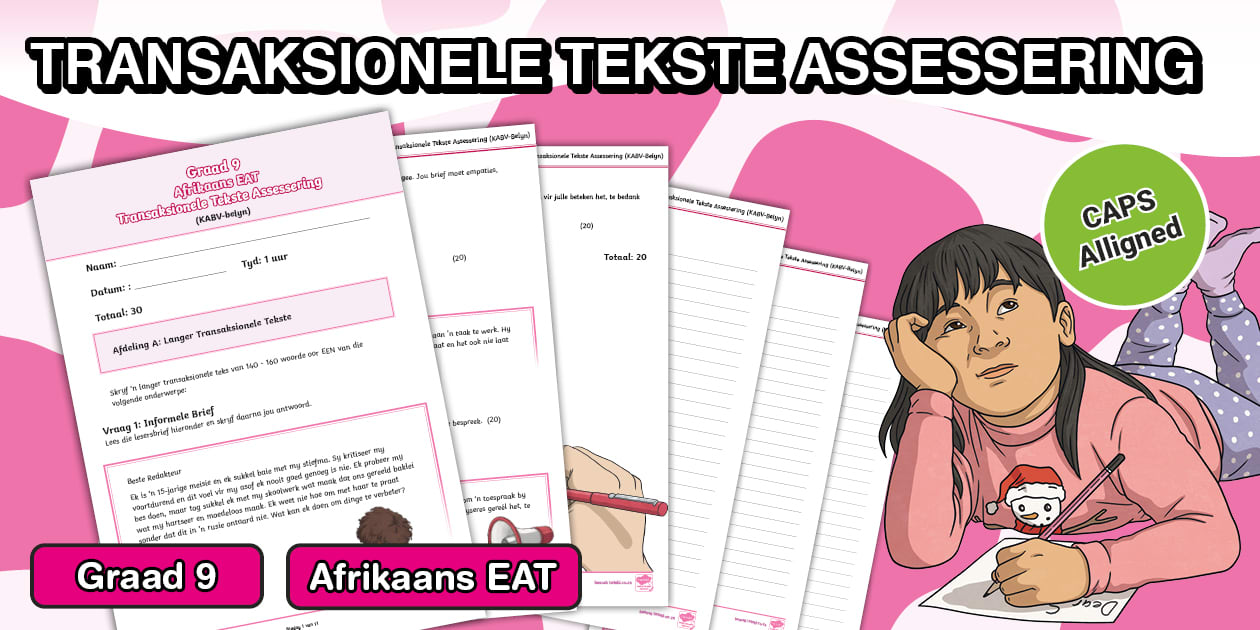 Graad 9 - Afrikaans EAT - Transaksionele Tekste Assessering (KABV Belyn)