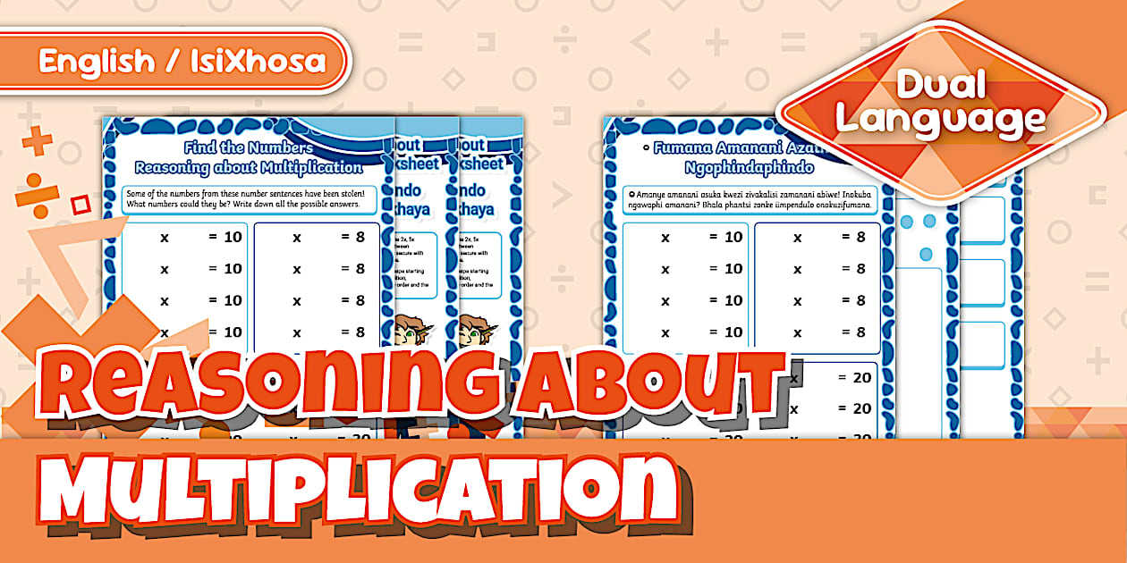 Grade 4 Maths - Reasoning About Multiplication Homework Worksheet