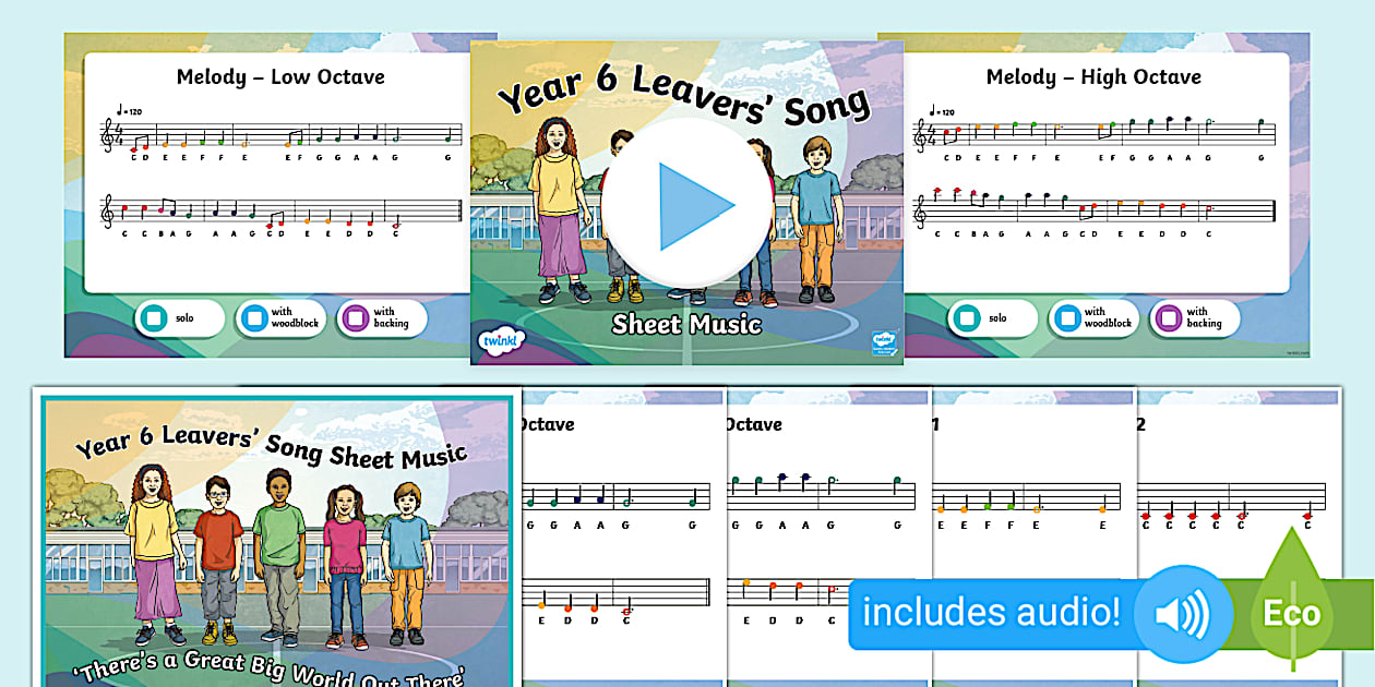 👉 Year 6 Leavers' Song Sheet Music (teacher made)