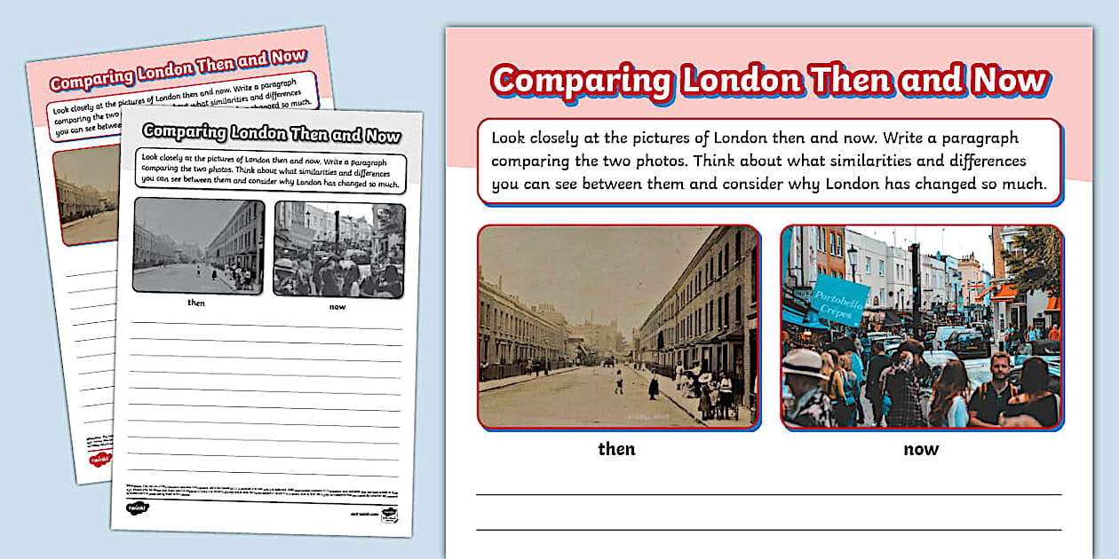 Comparing London Then and Now Worksheet (teacher made)