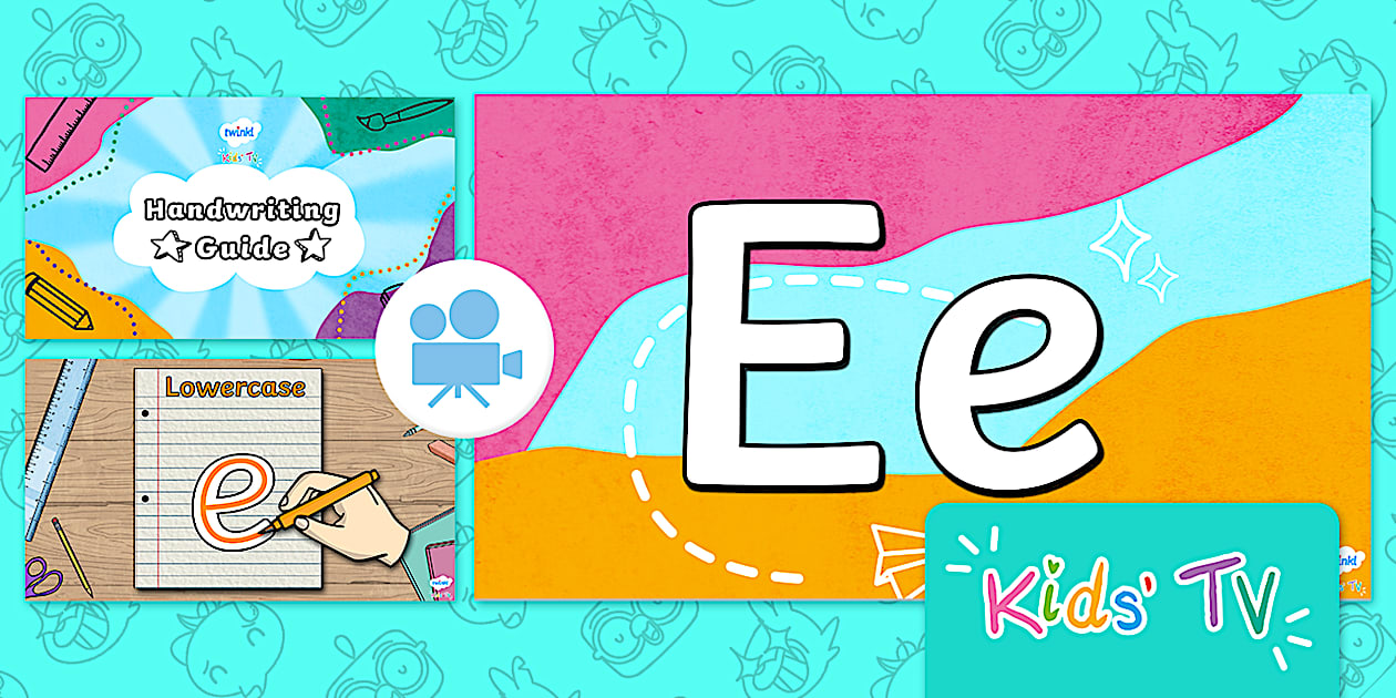 How to Write the Letter E | Handwriting Guide for Kids