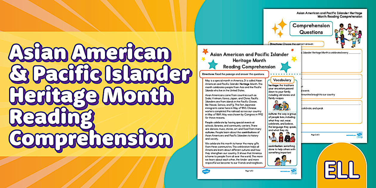 sian American and Pacific Islander Heritage Month Reading Passage