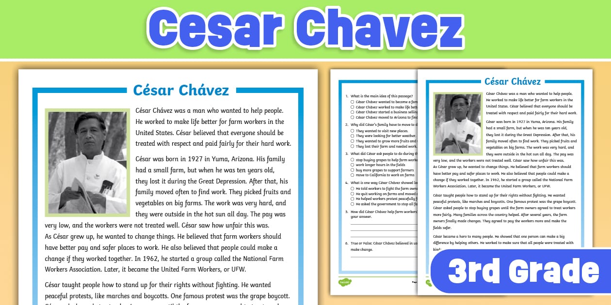 Third Grade Cesar Chavez Reading Comprehension Worksheet