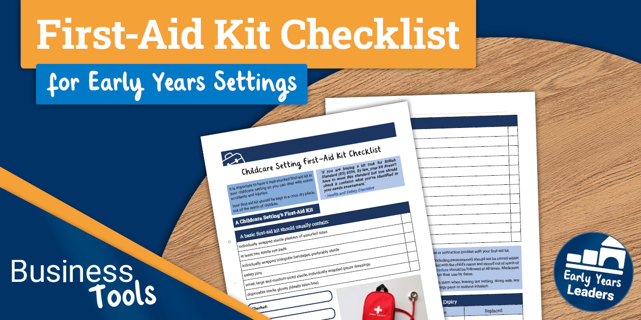 First-Aid Kit Checklist for Kindergarten Settings | Twinkl