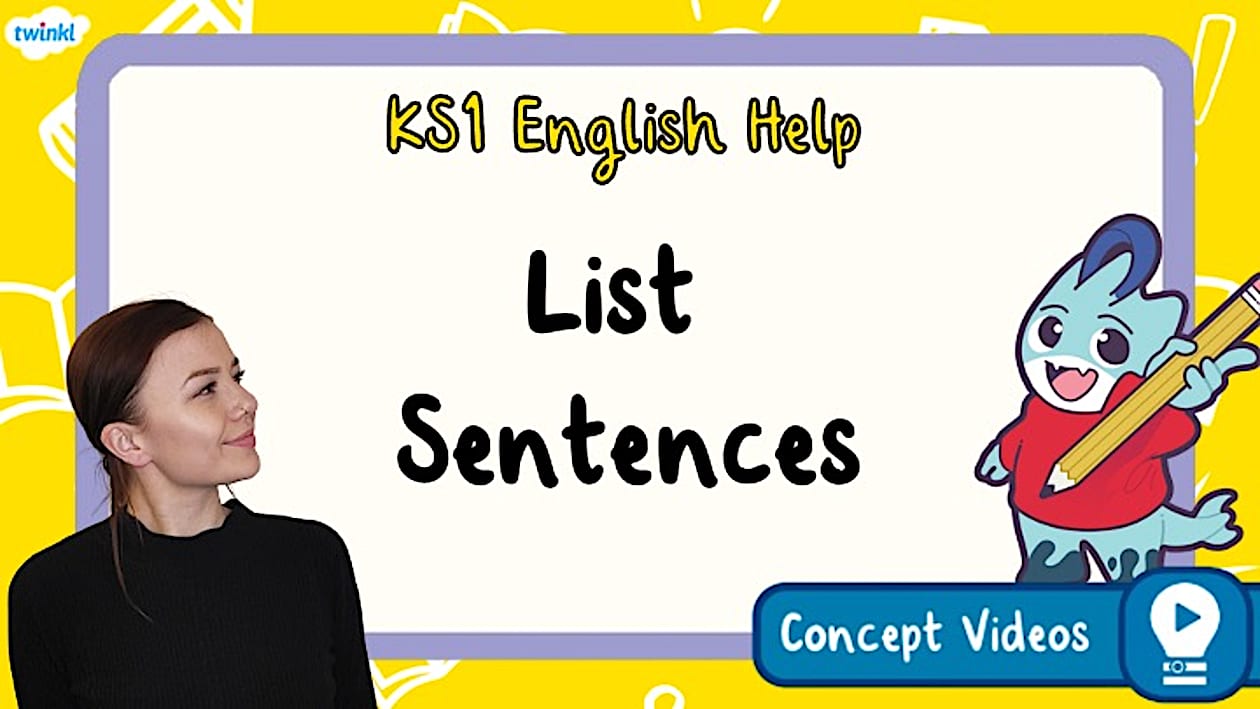 List Sentences | KS1 English Concept Video (teacher made)