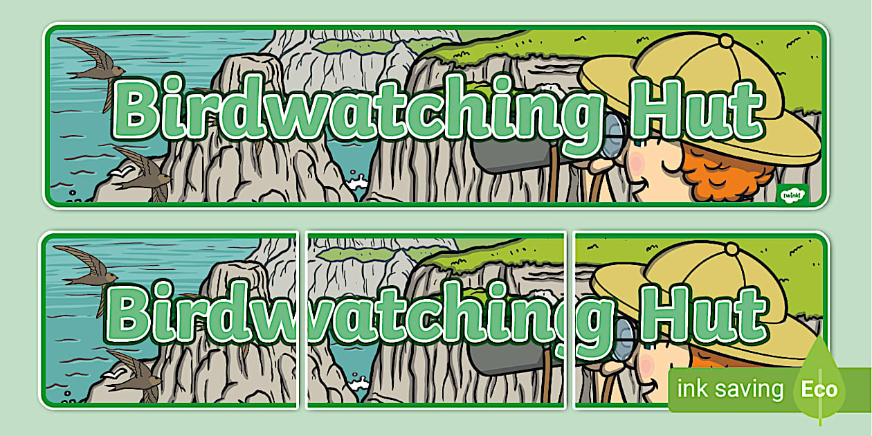 Birdwatching Hut Display Banner (Teacher-Made) - Twinkl