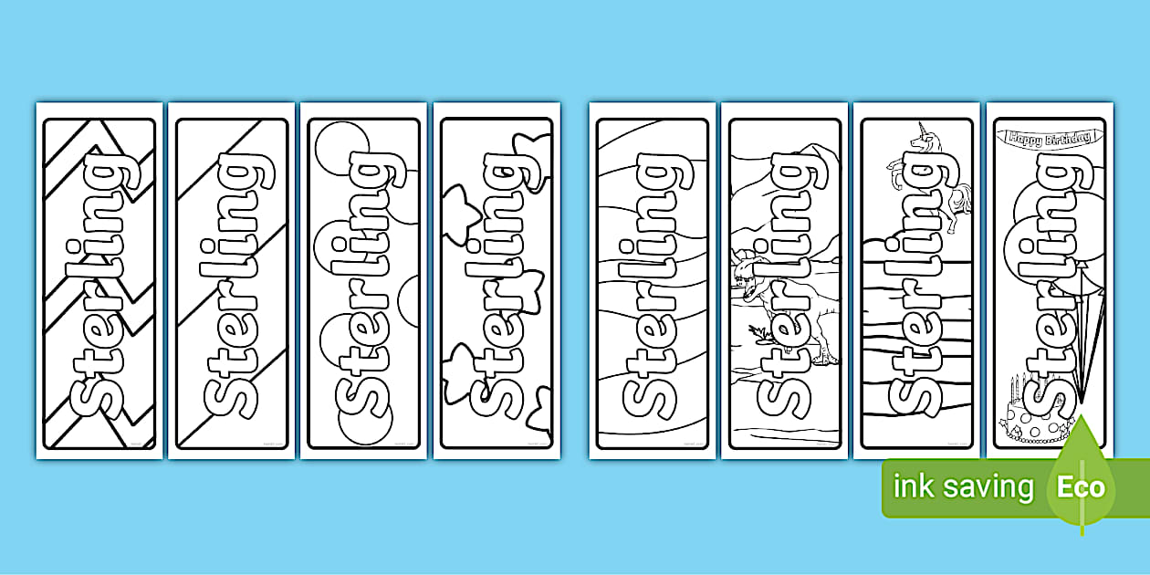 Sterling Name Simple Colouring Bookmarks | Twinkl | KS1