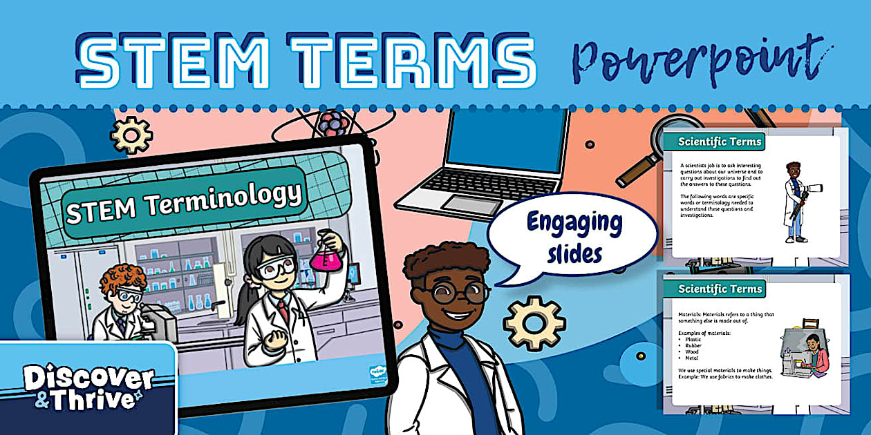 STEM (Nature of STEM) STEM Terms PowerPoint (2nd Class)