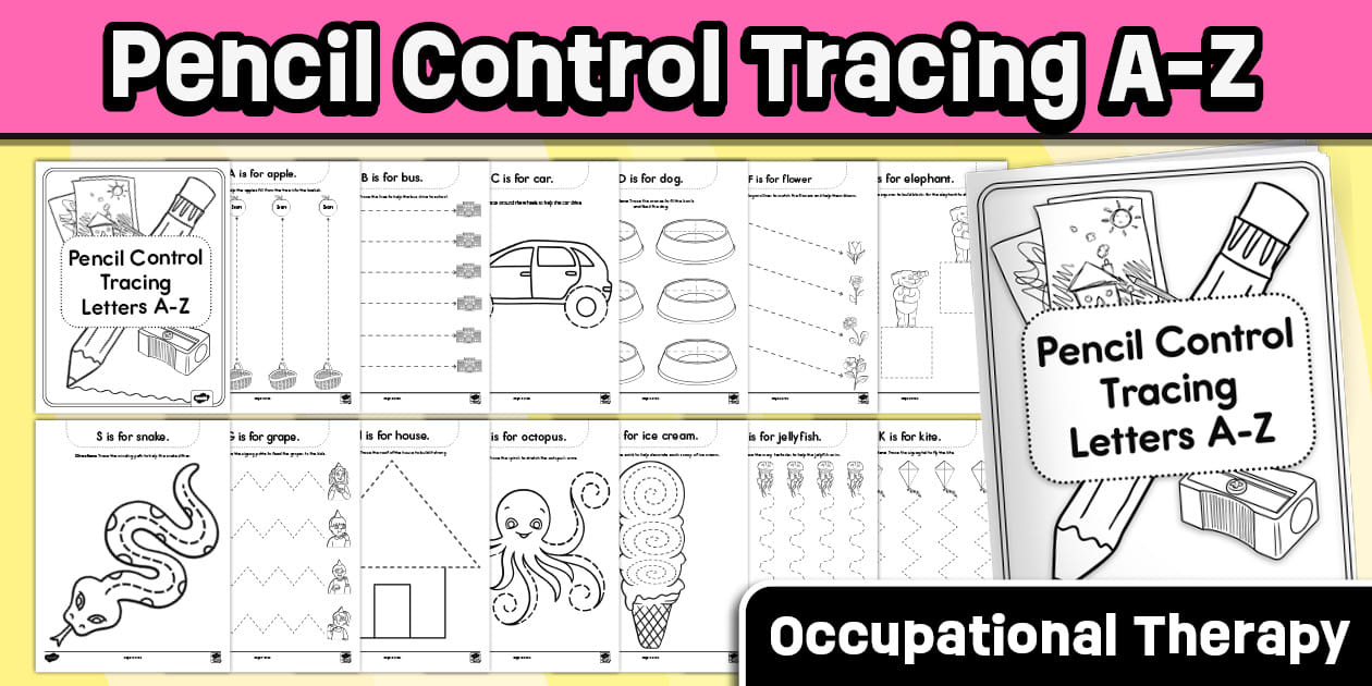 Pencil Control Tracing Worksheets A–Z for OT | Fine Motor