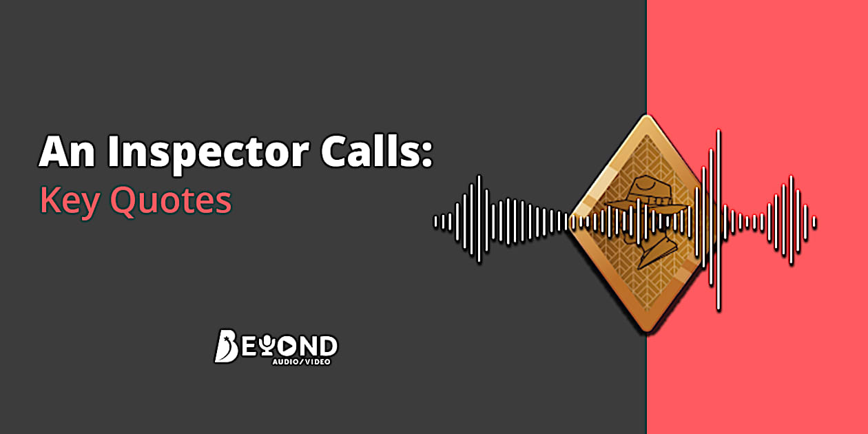 Key Quotes | An Inspector Calls | 5 min Audio Shot Podcast