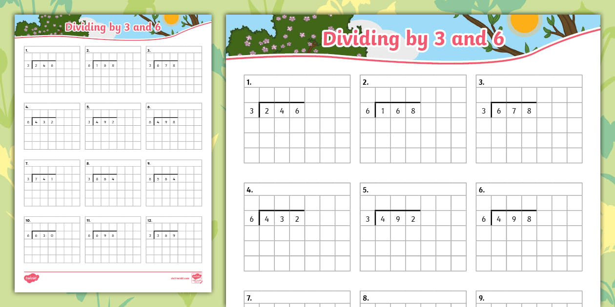 Spring-Themed Dividing 3-Digit Numbers by 3 and 6 Worksheet