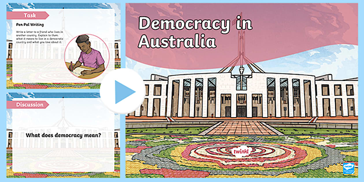 Democracy in Australia PowerPoint (teacher made) - Twinkl