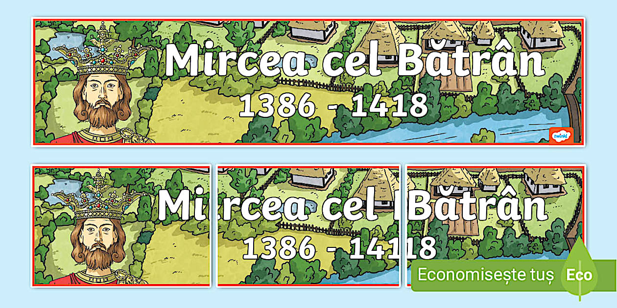 Mircea cel Bătrân – Banner (teacher made) - Twinkl