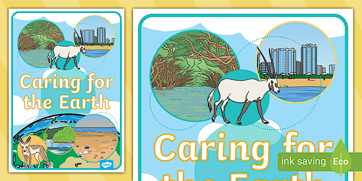 Caring for the Earth Poster (teacher made) - Twinkl