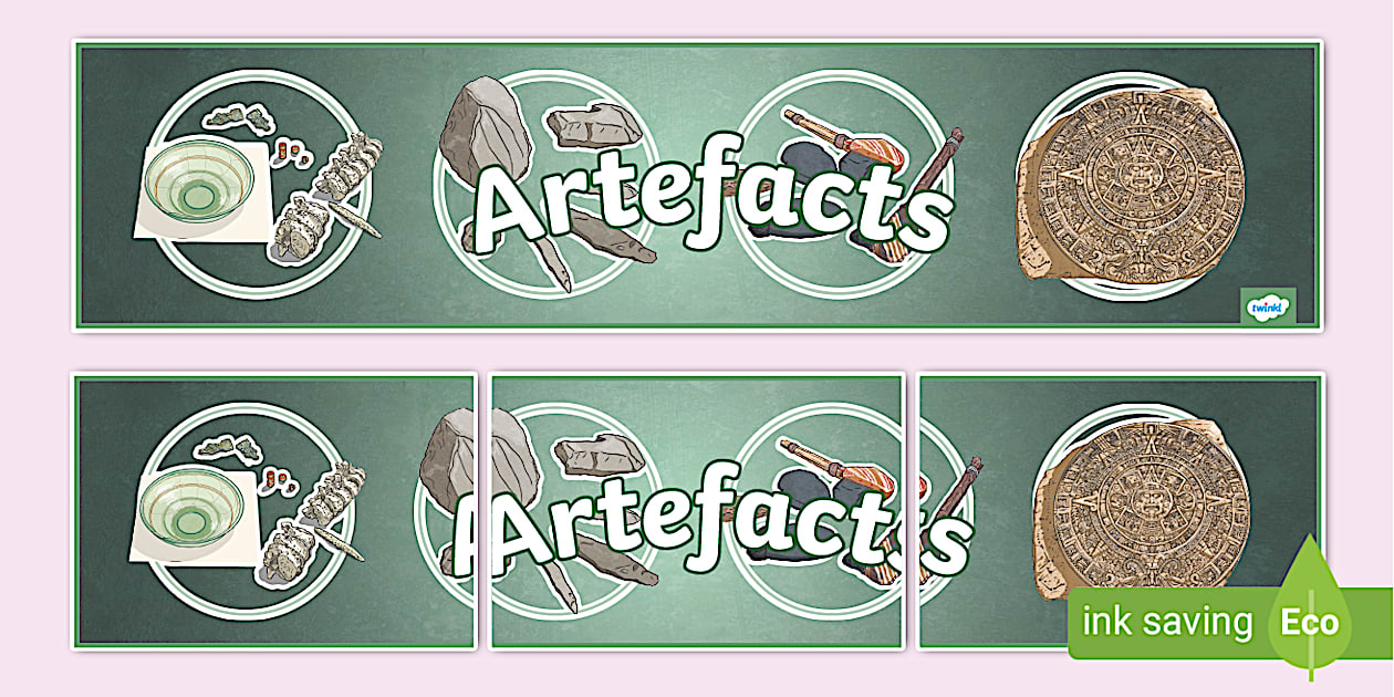 Artefacts Display Banner (teacher made) - Twinkl