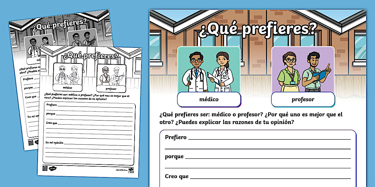 Guía de trabajo: ¿Qué prefieres? Ser médico o profesor