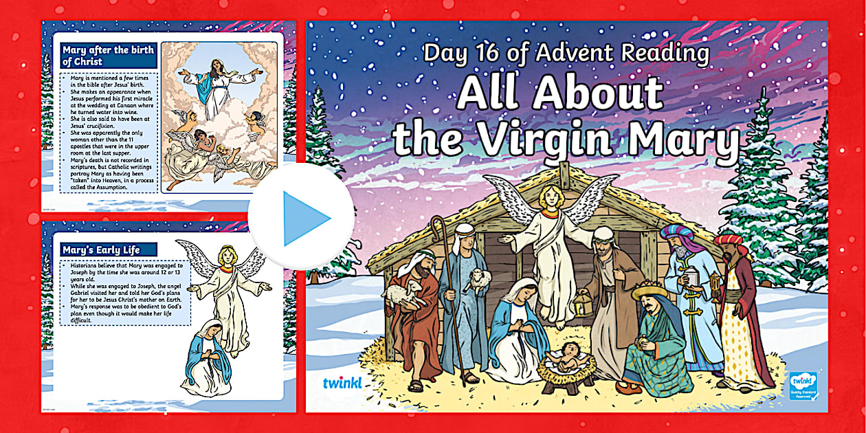 Day 16 of Advent Reading: All About the Virgin Mary - Twinkl