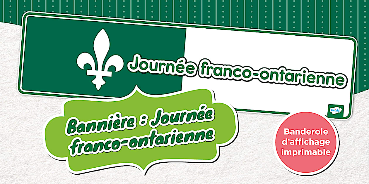 * NEW * Bannière : Journée franco-ontarienne | Twinkl Canada