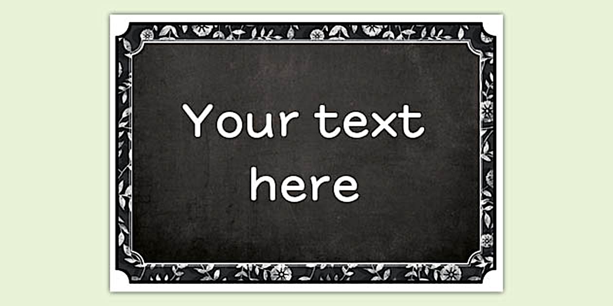 Chalkboard-Themed Editable Poster (Teacher-Made) - Twinkl