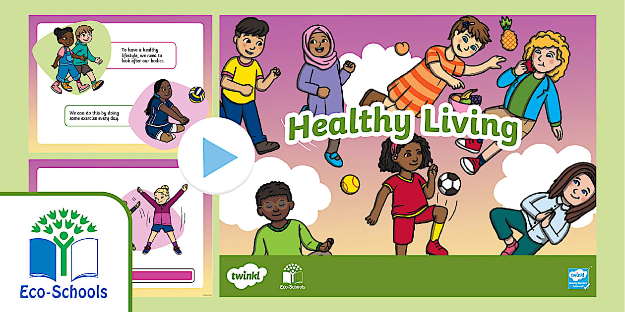 Healthy Living/Exercise PowerPoint (teacher made) - Twinkl
