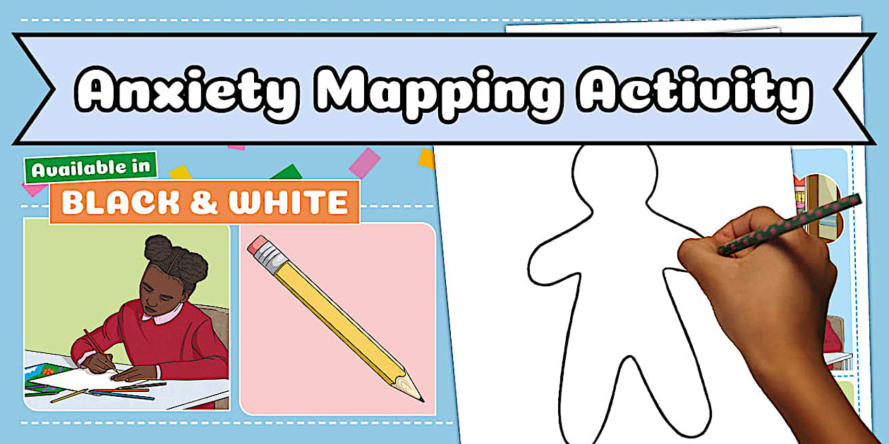 Anxiety Mapping Activity