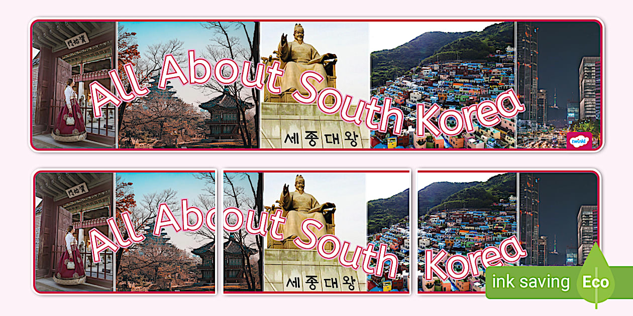 All About South Korea Photo Display Banner (teacher made)