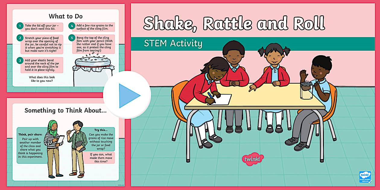 Shake, rattle and roll STEM PowerPoint - Twinkl