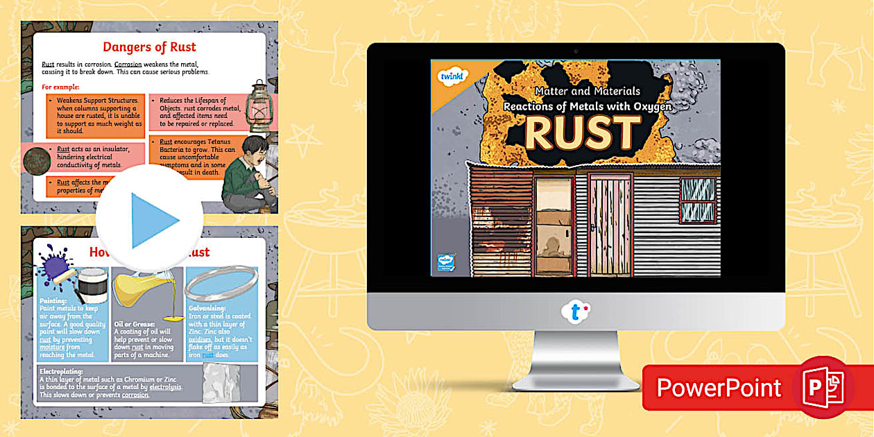 Formation of Rust PowerPoint Presentation | Grade 9 - Twinkl
