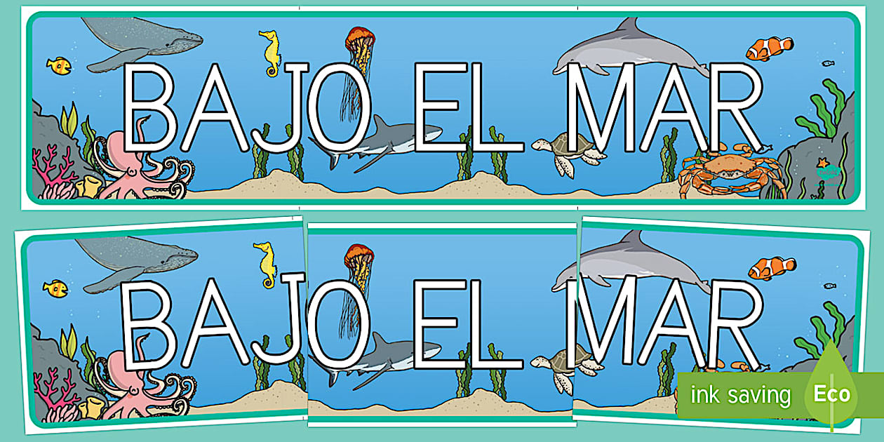 Bajo el mar Pancarta-Spanish (teacher made) - Twinkl