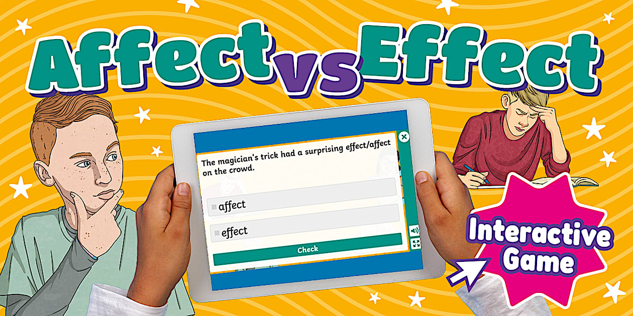 Affect vs Effect Interactive Game