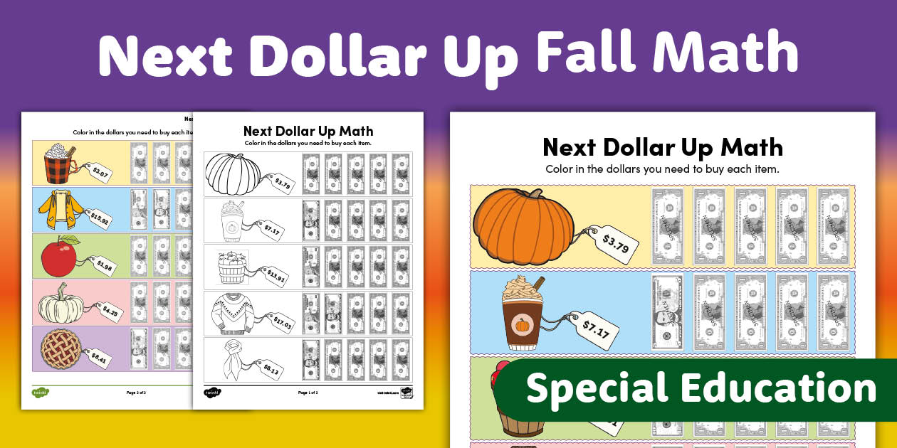 Next Dollar Up Functional Math Worksheets | Fall Shopping