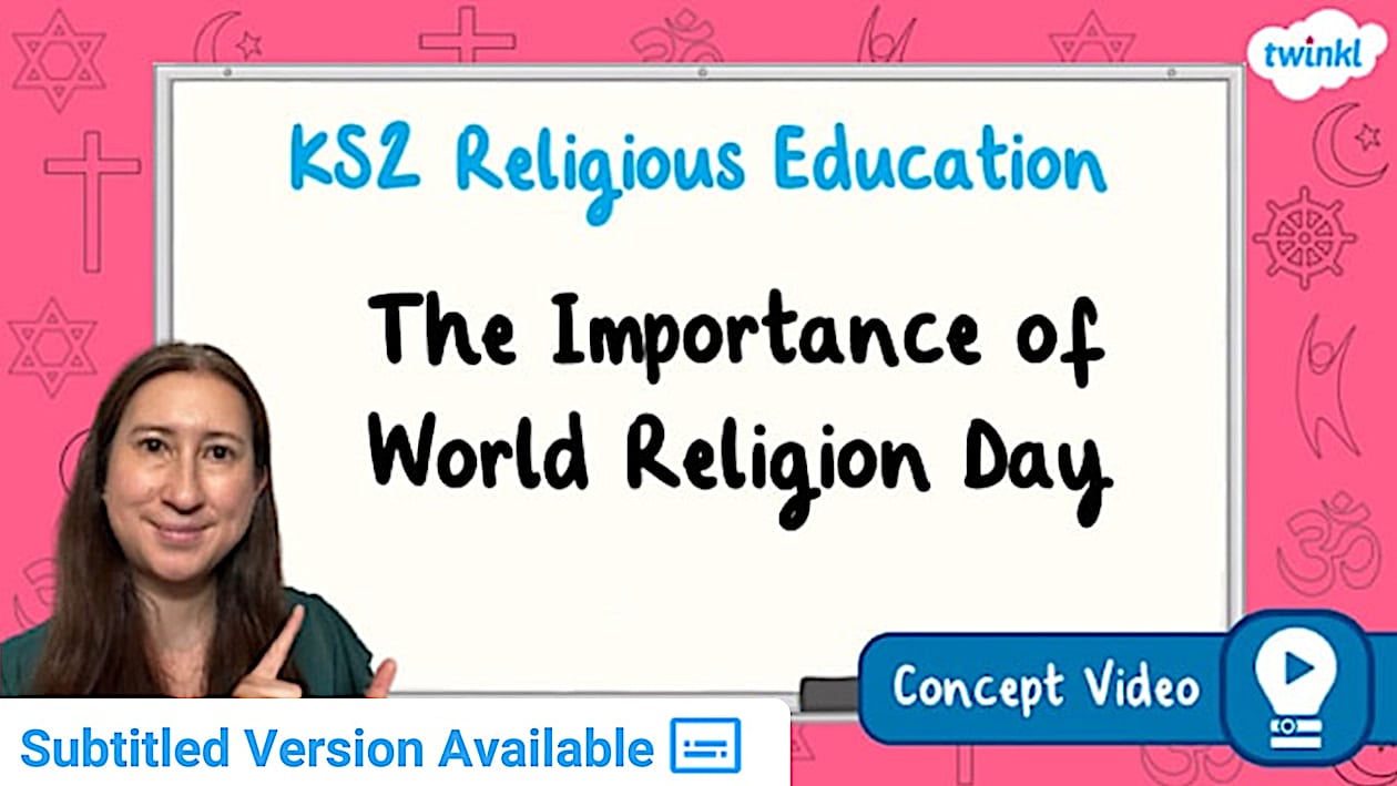 The Importance of World Religion Day | KS2 Religious Education Concept ...