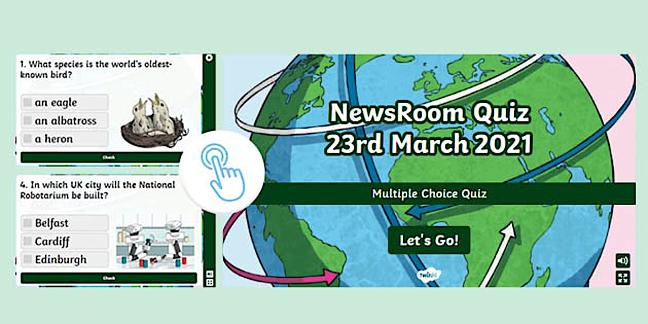 Current News Quiz | Twinkl NewsRoom Resources (teacher made)