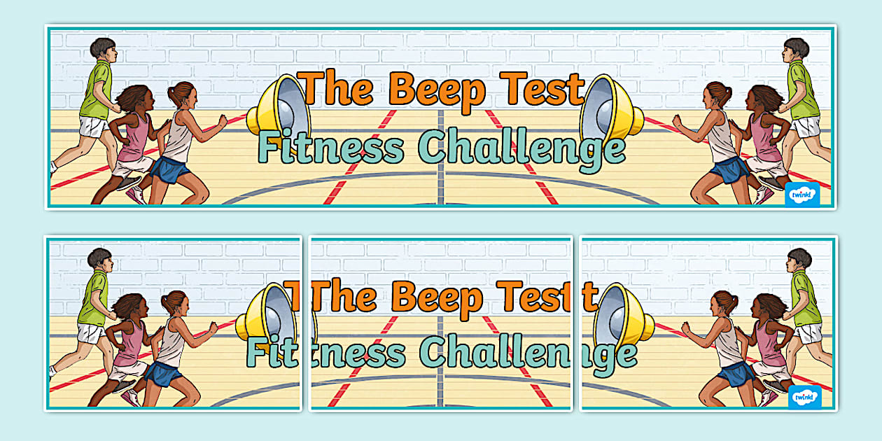Beep Test Fitness Challenge Display Banner (teacher made)