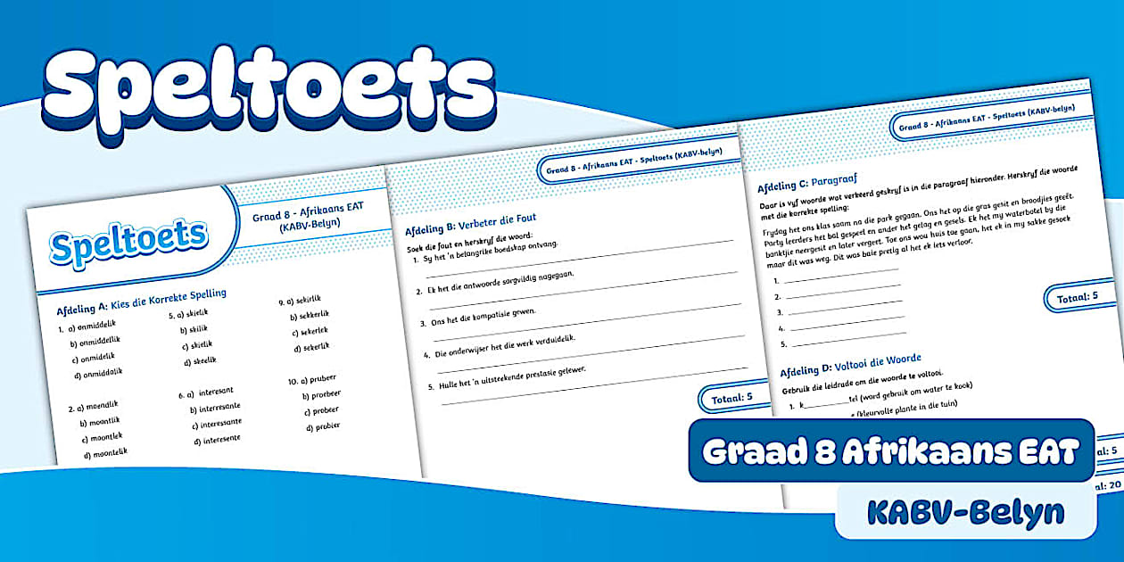 Graad 8 - Afrikaans EAT - Speltoets (KABV Belyn)