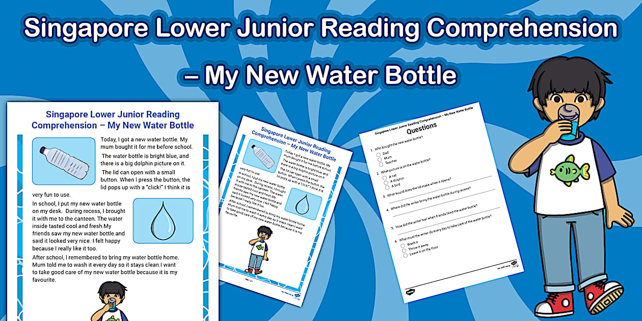 Singapore Lower Junior Reading Comprehension | My New Water Bottle