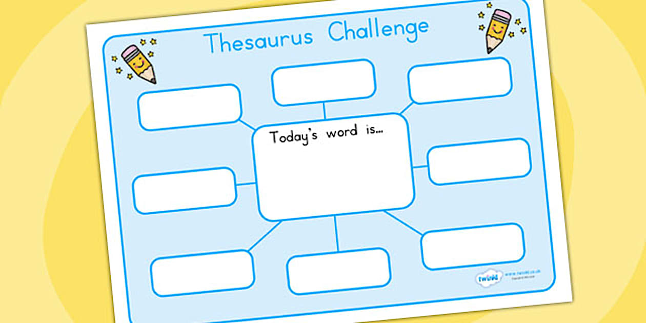 Thesaurus Challenge Worksheets (teacher made) - Twinkl