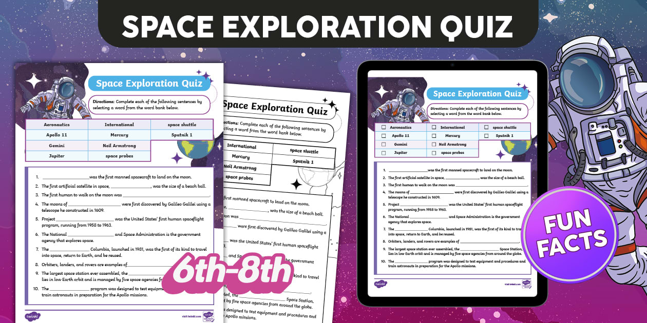 Space Exploration and Astronomy Fill-in-the-Blanks Quiz for 6th-8th Grade