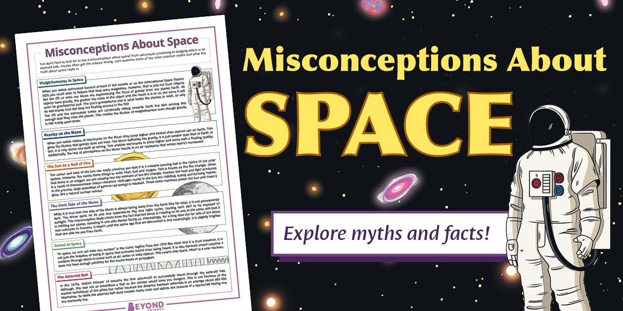 Space Misconceptions Poster (teacher made) - Twinkl
